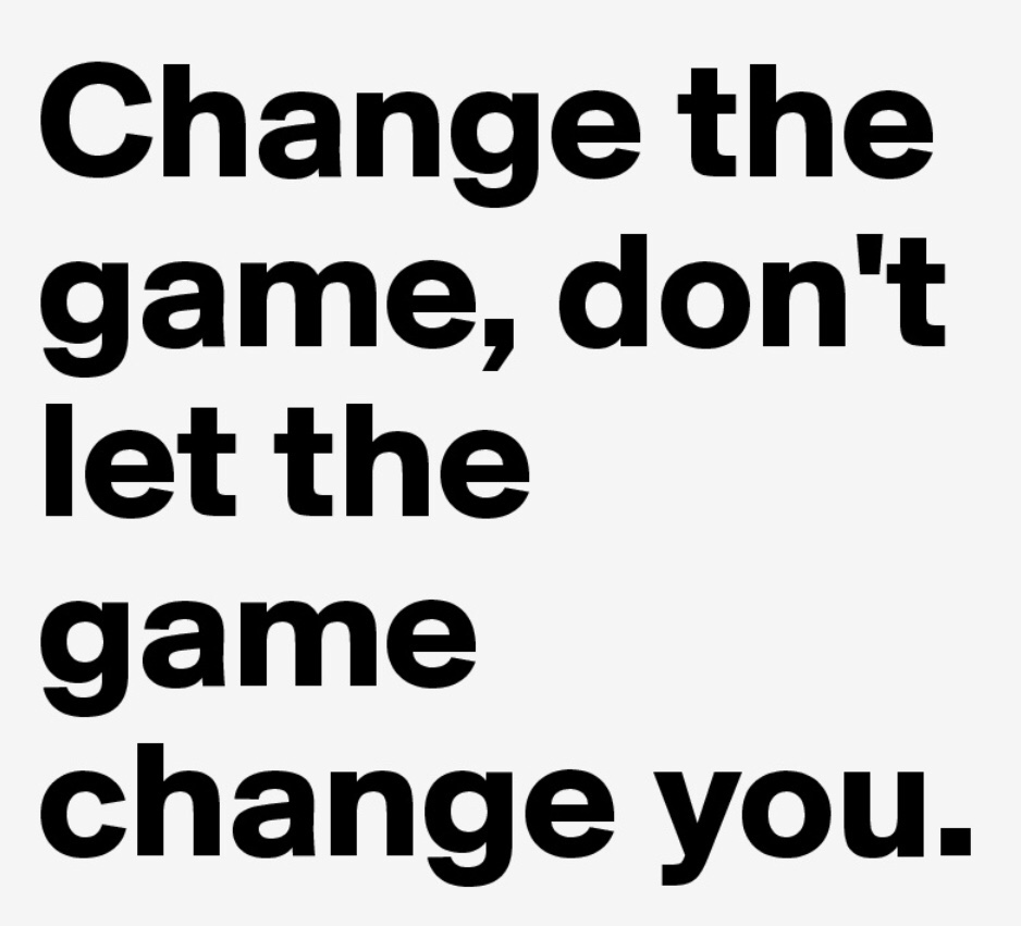 Change The Game – Onward To Perfection.com